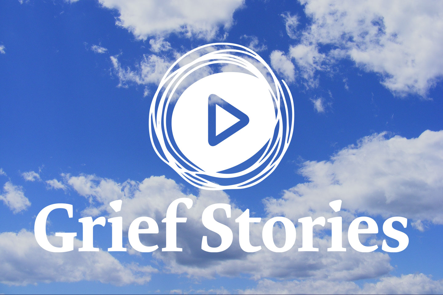 I Am In Grief – Grief Stories